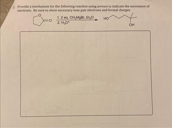 Solved Provide a mechanism for the following reaction using | Chegg.com