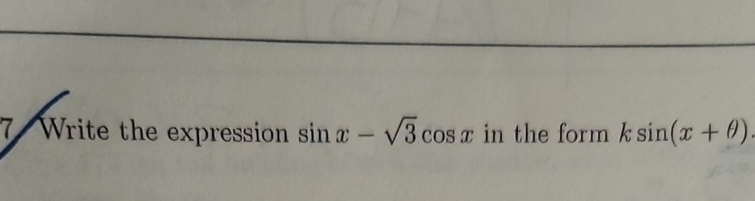 Solved Write the expression sinx-32cosx ﻿in the form | Chegg.com