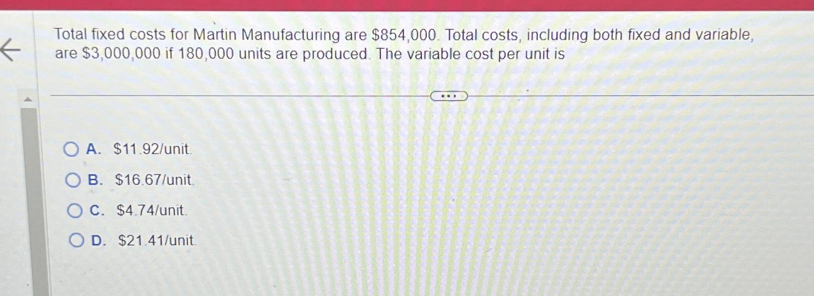 Solved Total fixed costs for Martin Manufacturing are | Chegg.com