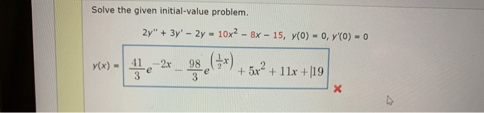 Solved Solve the given initial-value problem. 2y" + 3y' - 2y | Chegg.com