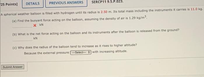 Solved A spherical weather balloon is filled with hydrogen | Chegg.com