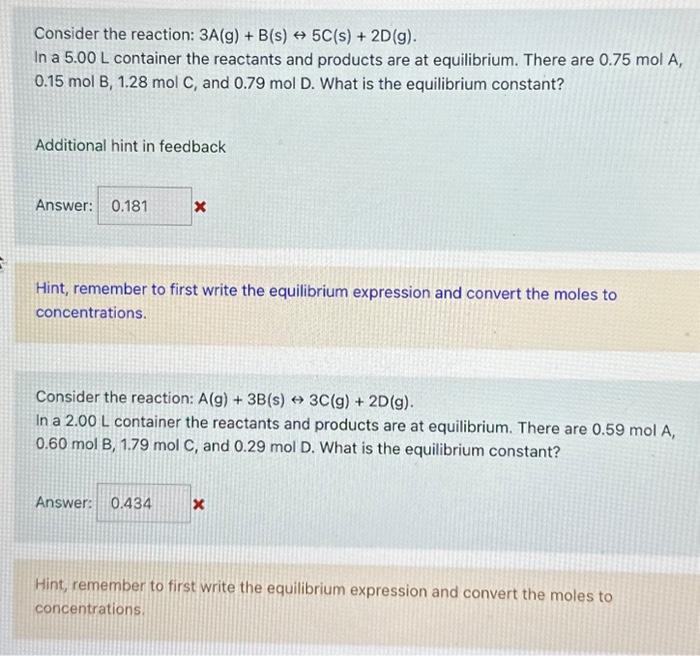Solved Consider the reaction: 3A(g)+B(s)↔5C(s)+2D(g). In a | Chegg.com