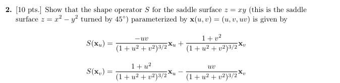 Solved 2. [10 pts.] Show that the shape operator S for the | Chegg.com