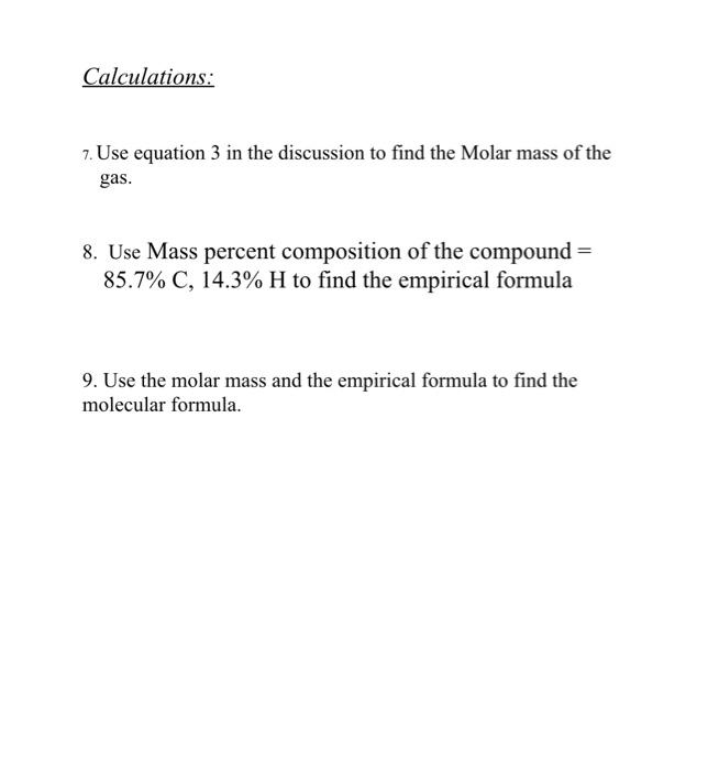 Solved Calculations: 7. Use equation 3 in the discussion to | Chegg.com