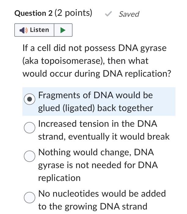 Question 2 (2 points) Saved Listen If a cell did | Chegg.com