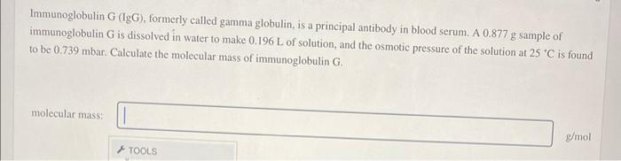 Solved Immunoglobulin G ( IgGg, formerly called gamma | Chegg.com