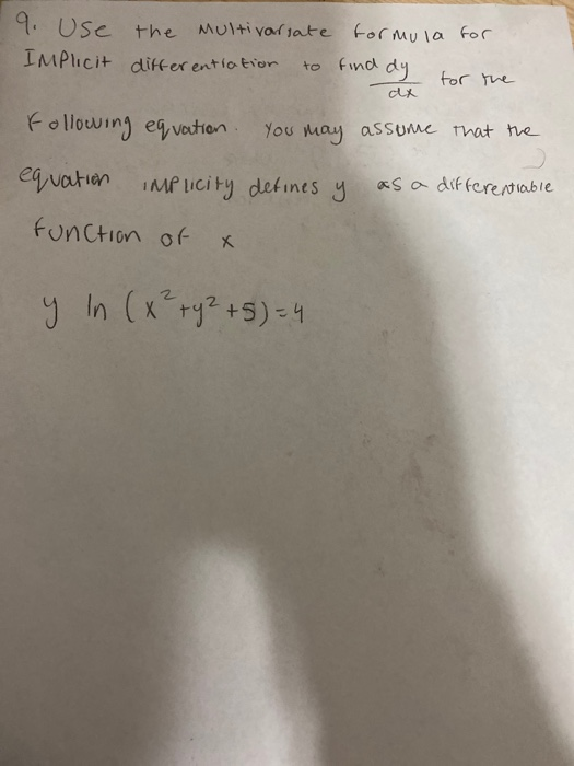Solved 9. Use the multivariate formula for Implicit | Chegg.com