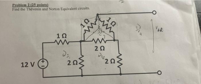 Solved Problem 2 (25 points) Find the Thévenin and Norton | Chegg.com