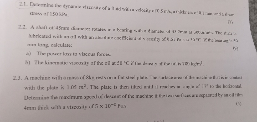 Solved 2.1. ﻿Determine the dynamic viscosity of a fluid with | Chegg.com