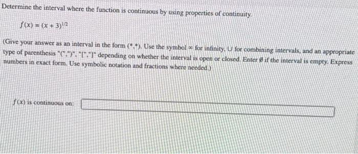 Solved Determine the interval where the function is | Chegg.com