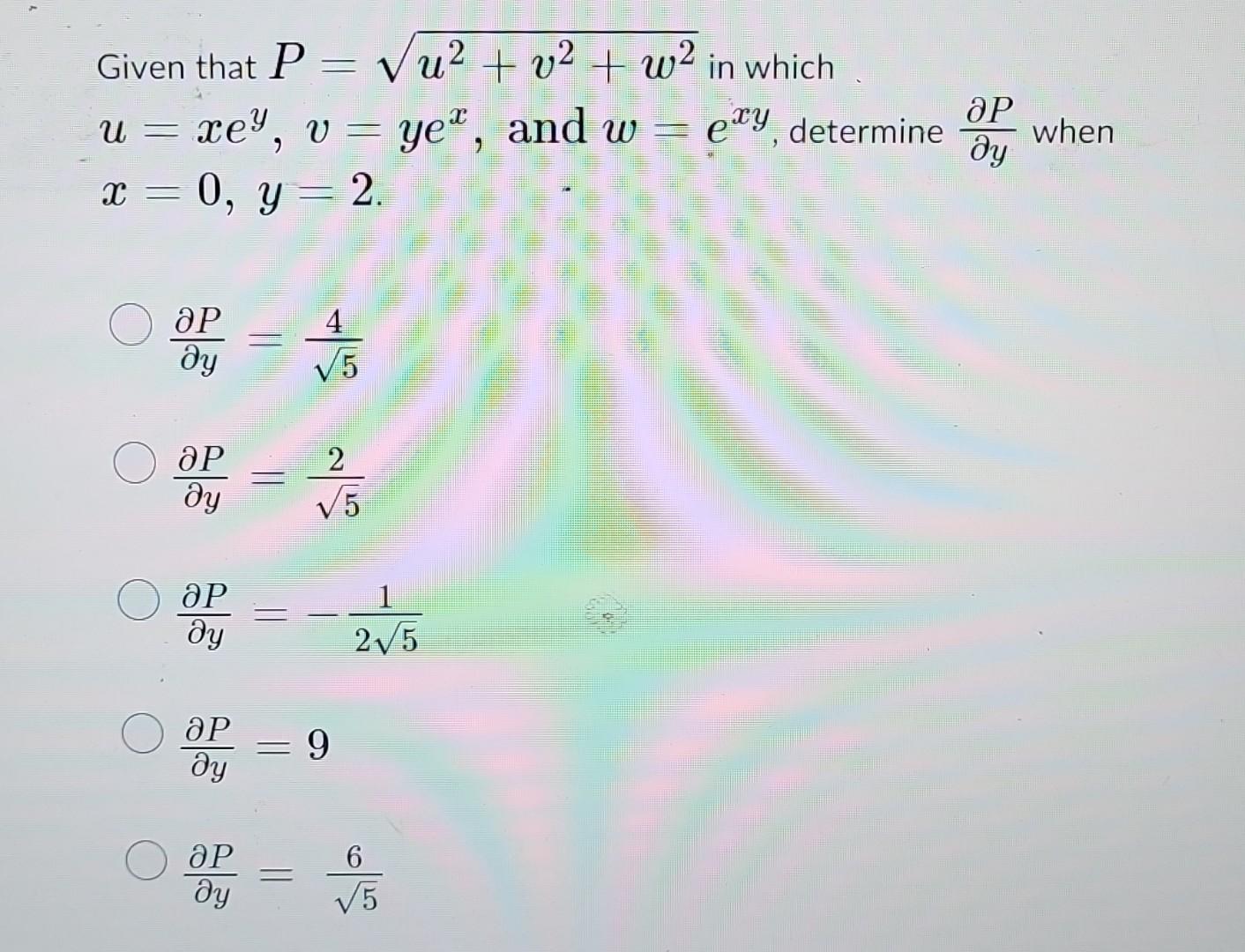 Solved Given that P=u2+v2+w2 in which u=xey,v=yex, and | Chegg.com