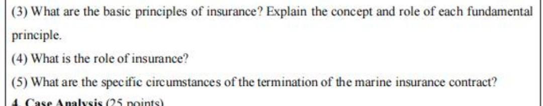 Solved (3) What are the basic principles of insurance? | Chegg.com