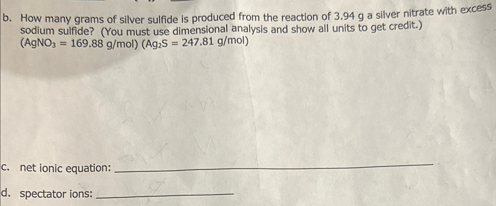 Solved b. ﻿How many grams of silver sulfide is produced from | Chegg.com