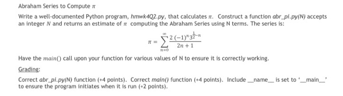 Solved Abraham Series to Computer Write a well-documented | Chegg.com