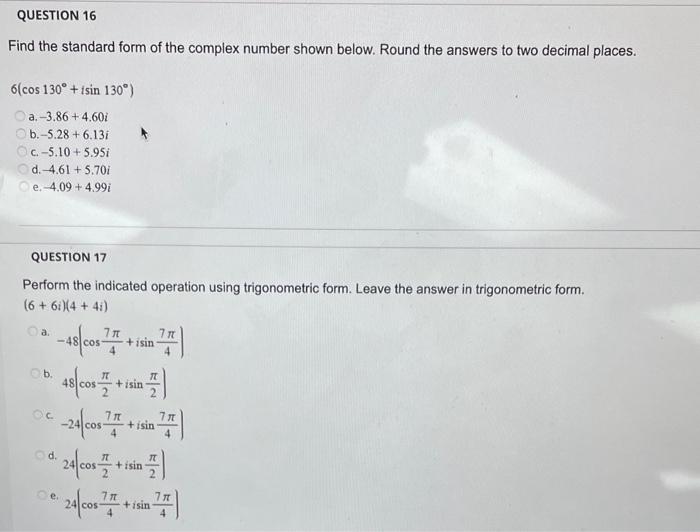 Solved Find the standard form of the complex number shown | Chegg.com
