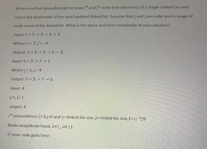 Solved Write A Method Pseudocode To Swap Ith And ſnode