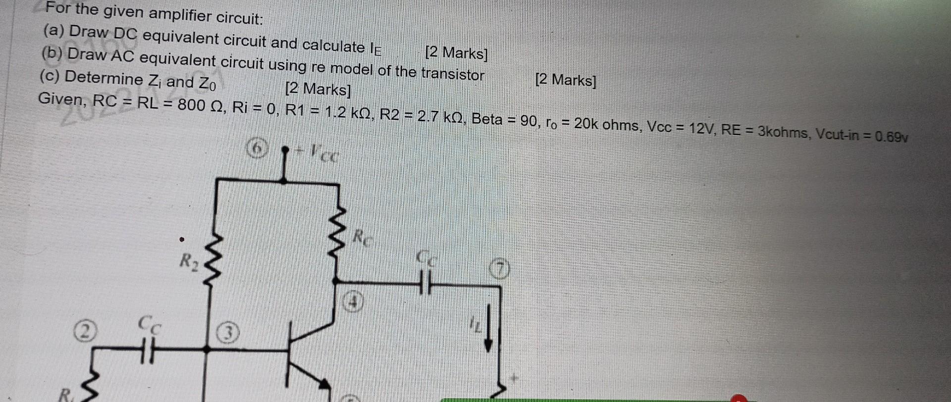 Solved For the given amplifier circuit: (a) Draw DC | Chegg.com