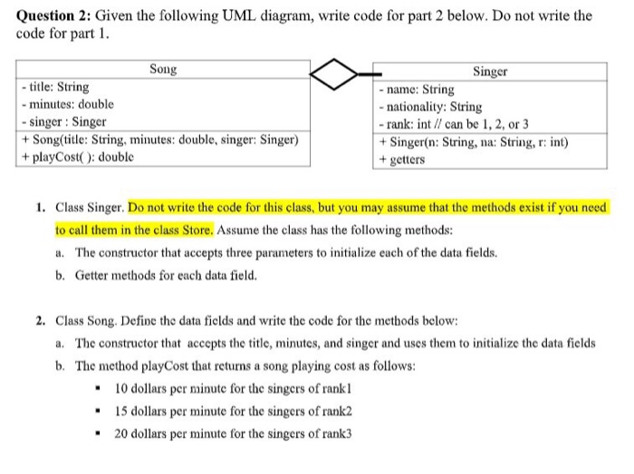 Solved Question 2: Given the following UML diagram, write | Chegg.com