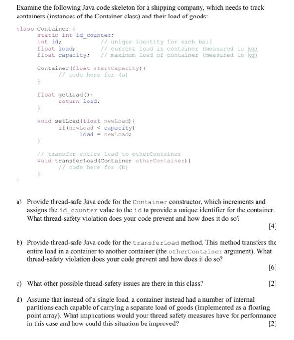 Solved Examine the following Java code skeleton for a | Chegg.com