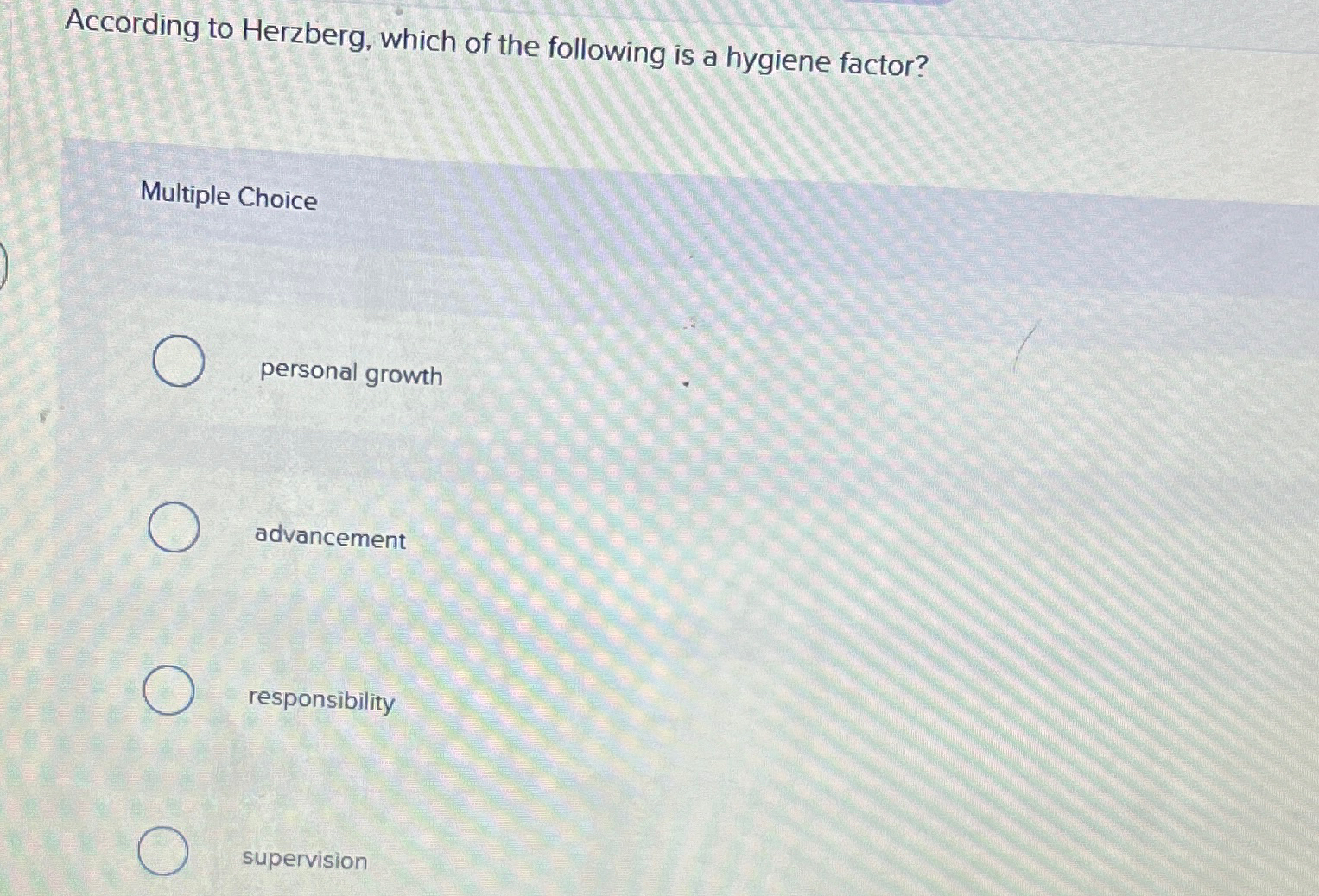 Solved According to Herzberg, which of the following is a | Chegg.com