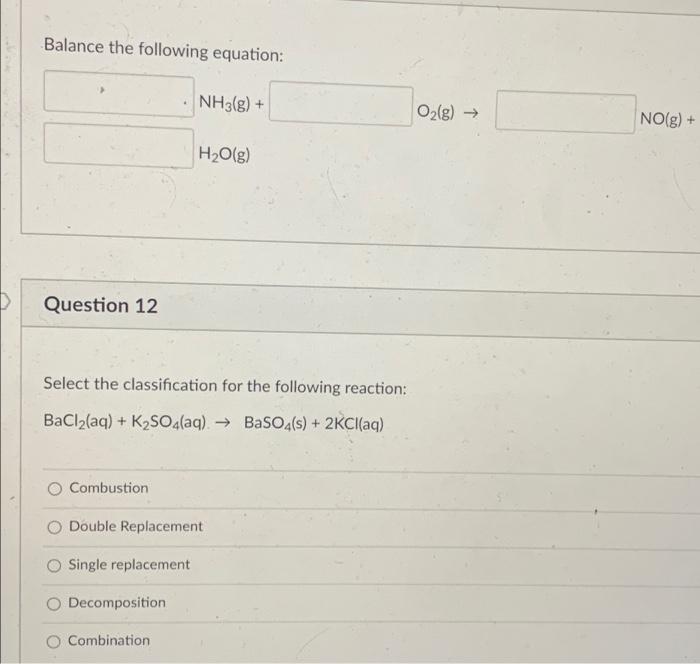 Solved Balance the following equation: NH3(g) + O2(g) → | Chegg.com