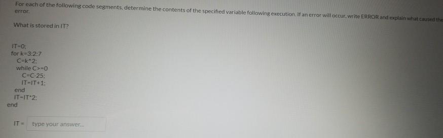 Solved For each of the following code segments, determine | Chegg.com