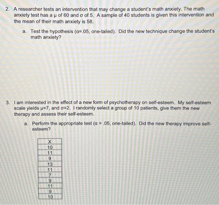 Solved 2. A researcher tests an intervention that may change | Chegg.com