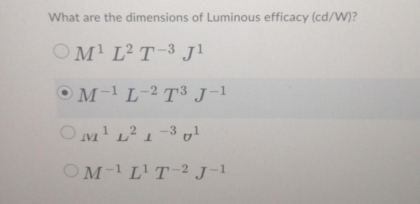 Solved What are the dimensions of Luminous efficacy (cd/W) ? | Chegg.com