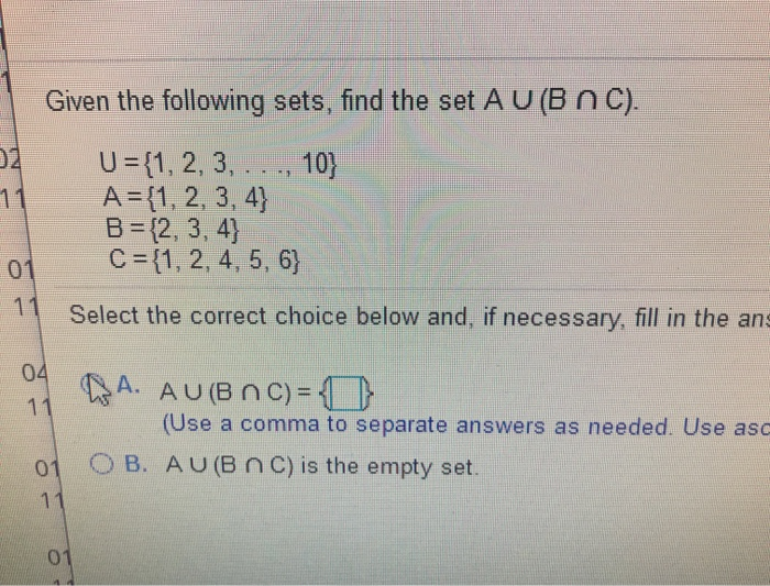 Solved Given the following sets, find the set AU(BNC). U = | Chegg.com