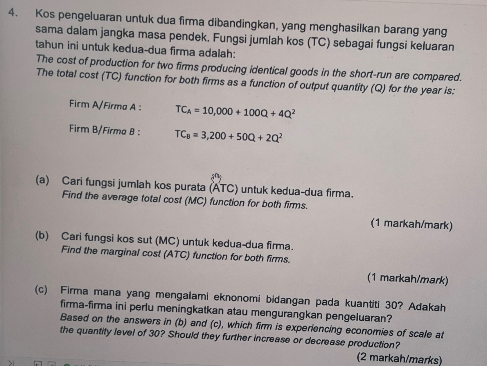 Solved Kos pengeluaran untuk dua firma dibandingkan, yang | Chegg.com