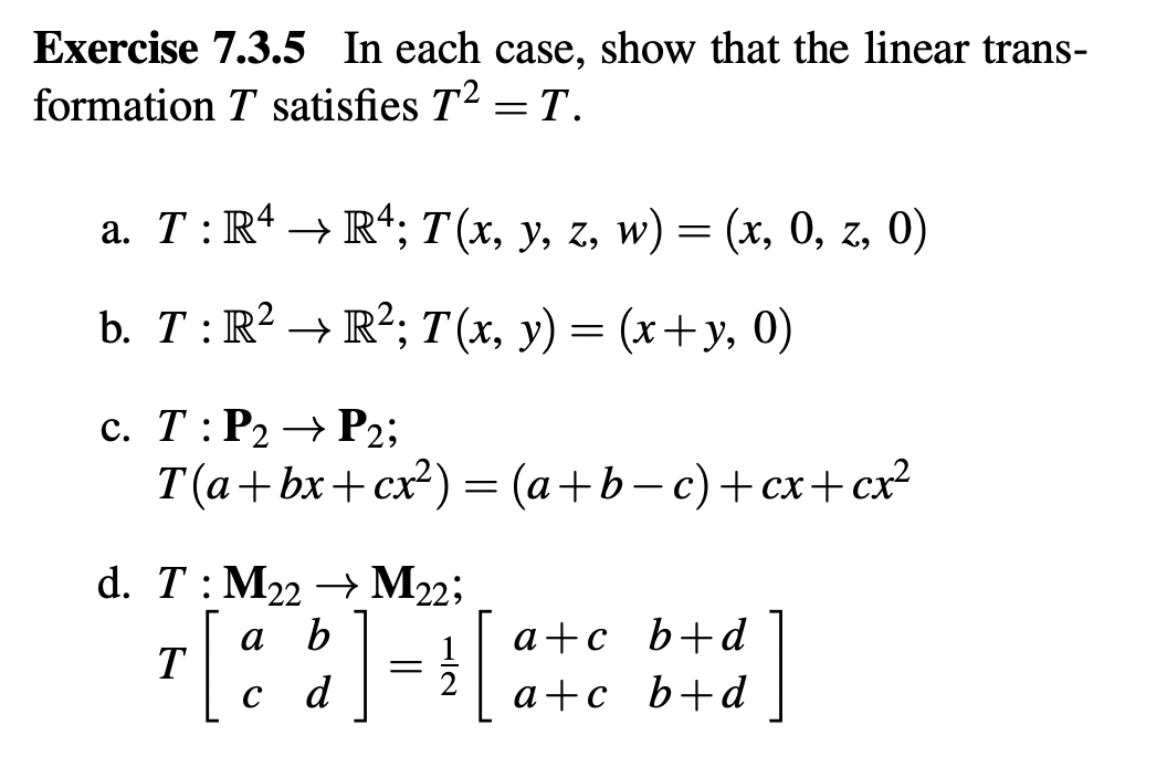 Solved Exercise 7.3.5 ﻿In each case, show that the linear | Chegg.com