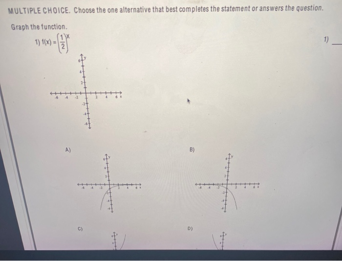Solved MULTIPLE CHOICE. Choose the one alternative that best | Chegg.com