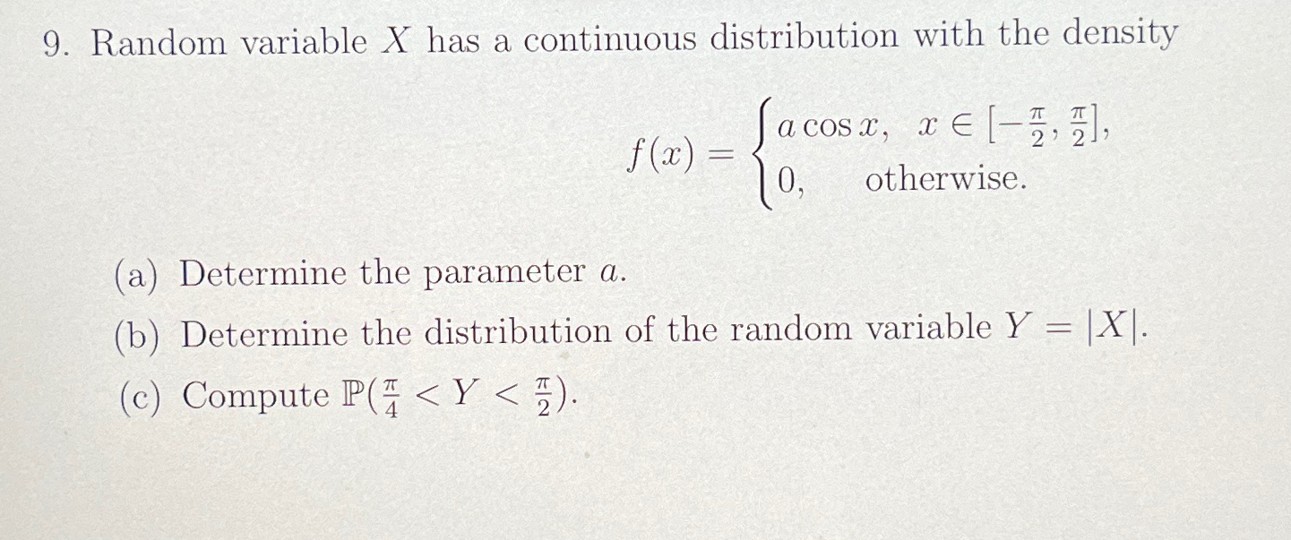 Solved Random Variable X ﻿has A Continuous Distribution With 5509