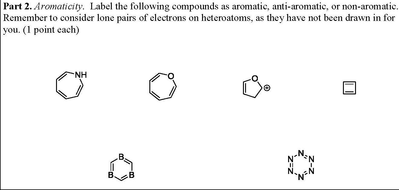 Solved Label the following compounds as aromatic, | Chegg.com Solved Label the following compounds as aromatic, | Chegg.com
