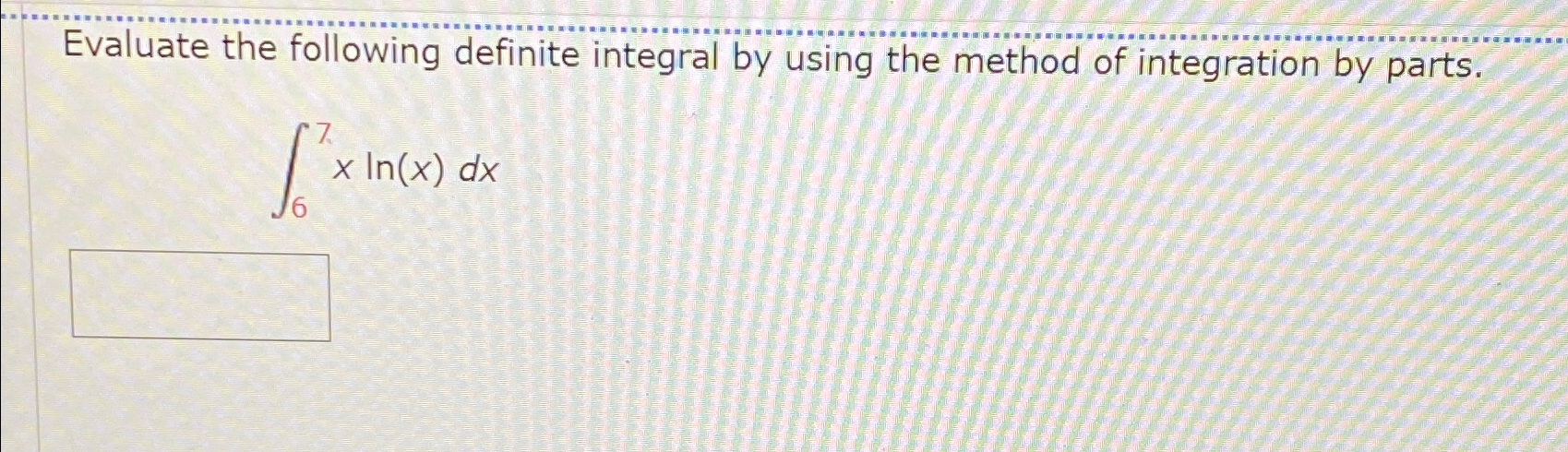 Solved Evaluate the following definite integral by using the | Chegg.com