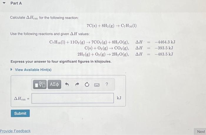 Solved Part A Calculate AHxn for the following reaction: Use | Chegg.com Solved Part A Calculate AHxn for the following reaction: Use | Chegg.com
