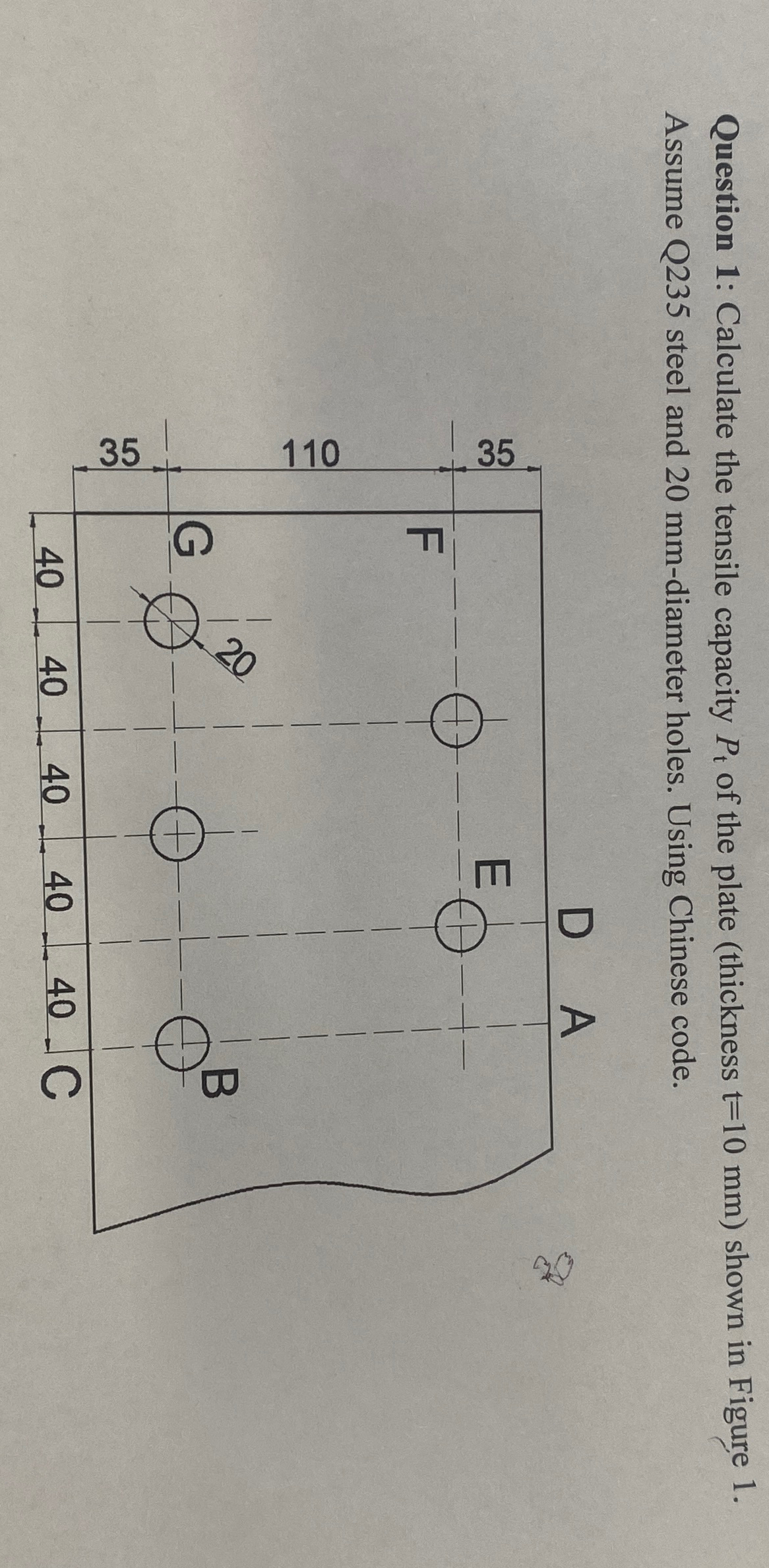 Solved Question 1: Calculate the tensile capacity Pt ﻿of the | Chegg.com