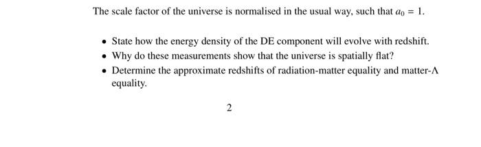 Solved The Background Evolution Of A Universe I Consider A