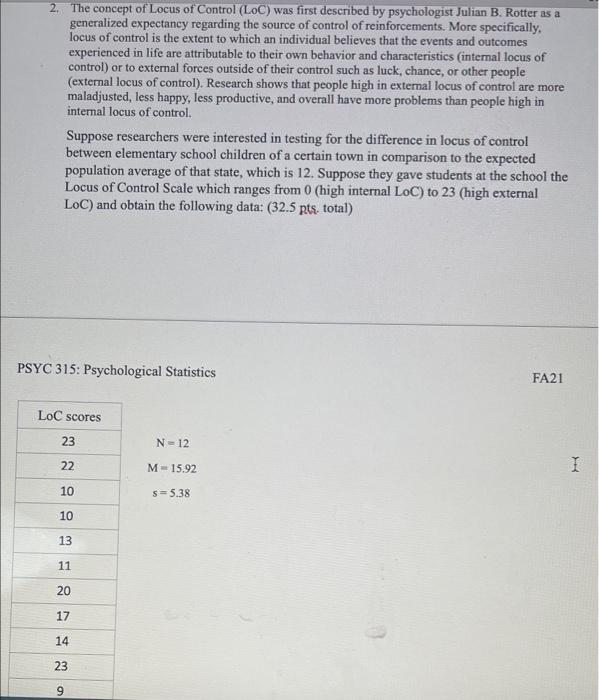 Solved 2. The concept of Locus of Control (LOC) was first | Chegg.com