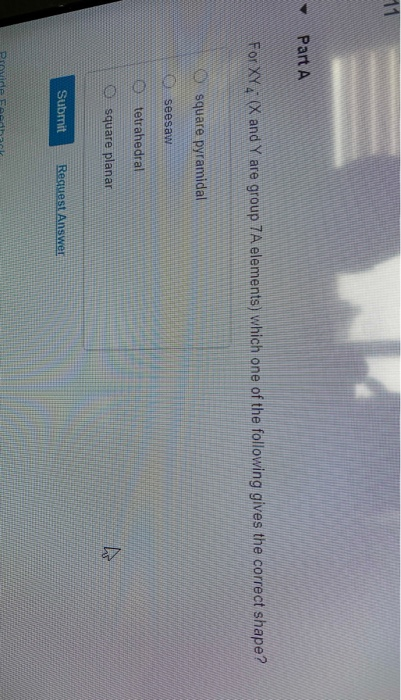 Solved 11 Part A For XY, X and Y are group 7A elements) | Chegg.com