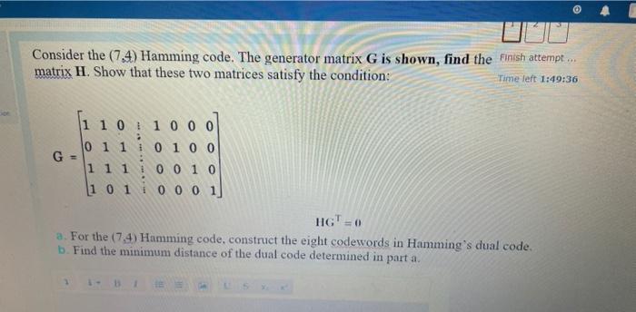 Solved Consider The 7 4 Hamming Code The Generator Matrix