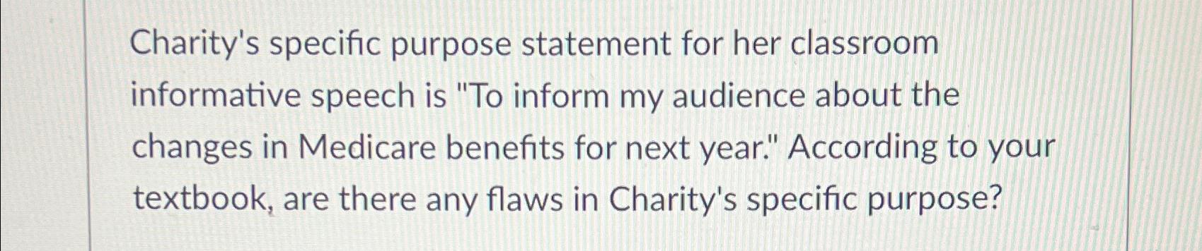 Solved Charity's specific purpose statement for her | Chegg.com