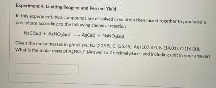 Solved Experiment 4: Limiting Reagent and Percent Yield In | Chegg.com