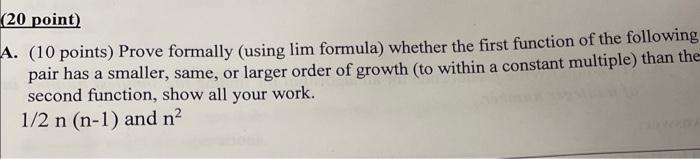 Solved (10 points) Prove formally (using lim formula) | Chegg.com