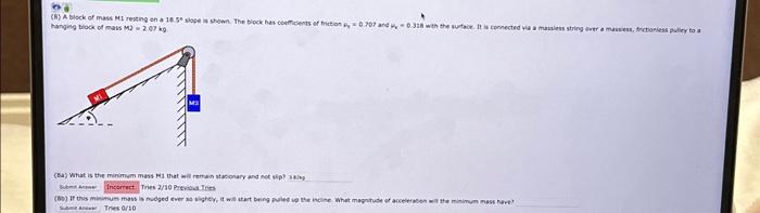 Solved hanging block of mass Ma =2.97 kg (Bu) What is the | Chegg.com