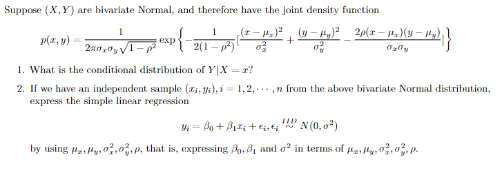 Solved Suppose (x,Y) ﻿are bivariate Normal, and therefore | Chegg.com
