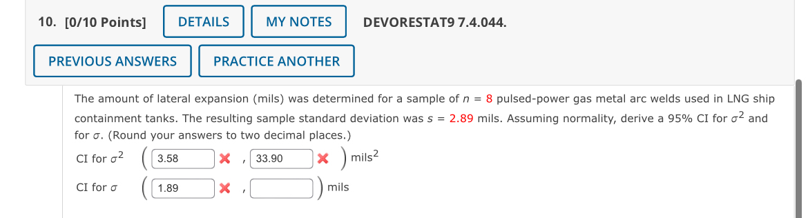 Solved [0/10 ﻿Points] q, ﻿DEVORESTAT9 7.4.044.The amount of | Chegg.com
