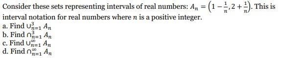 Solved Consider these sets representing intervals of real | Chegg.com