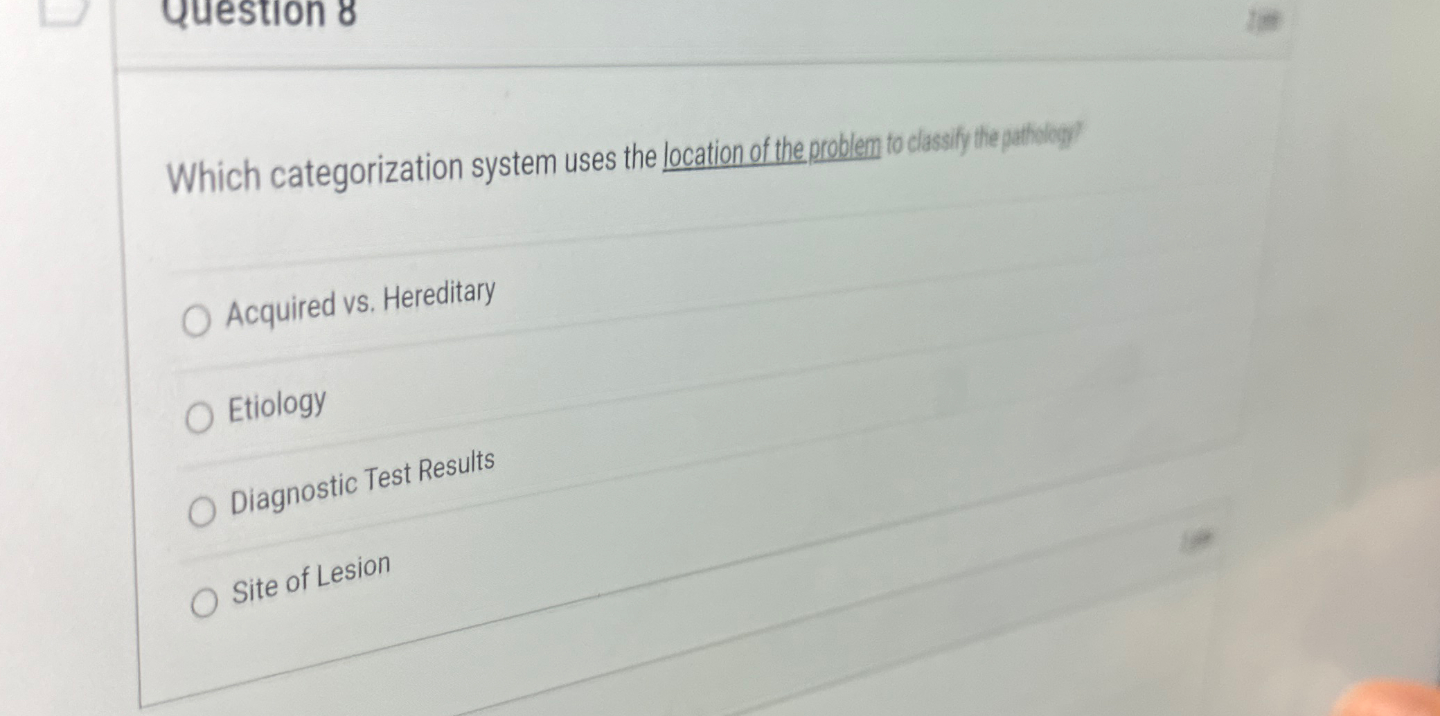 Solved Which categorization system uses the location of the | Chegg.com