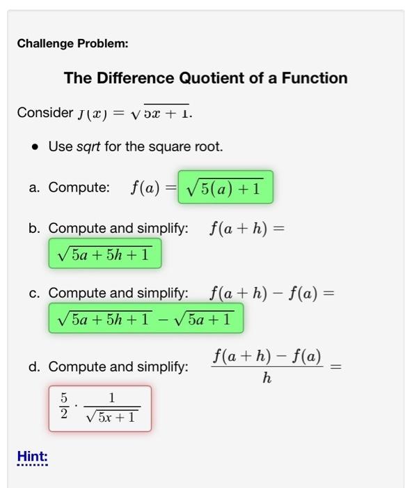 Solved Challenge Problem: The Difference Quotient of a | Chegg.com